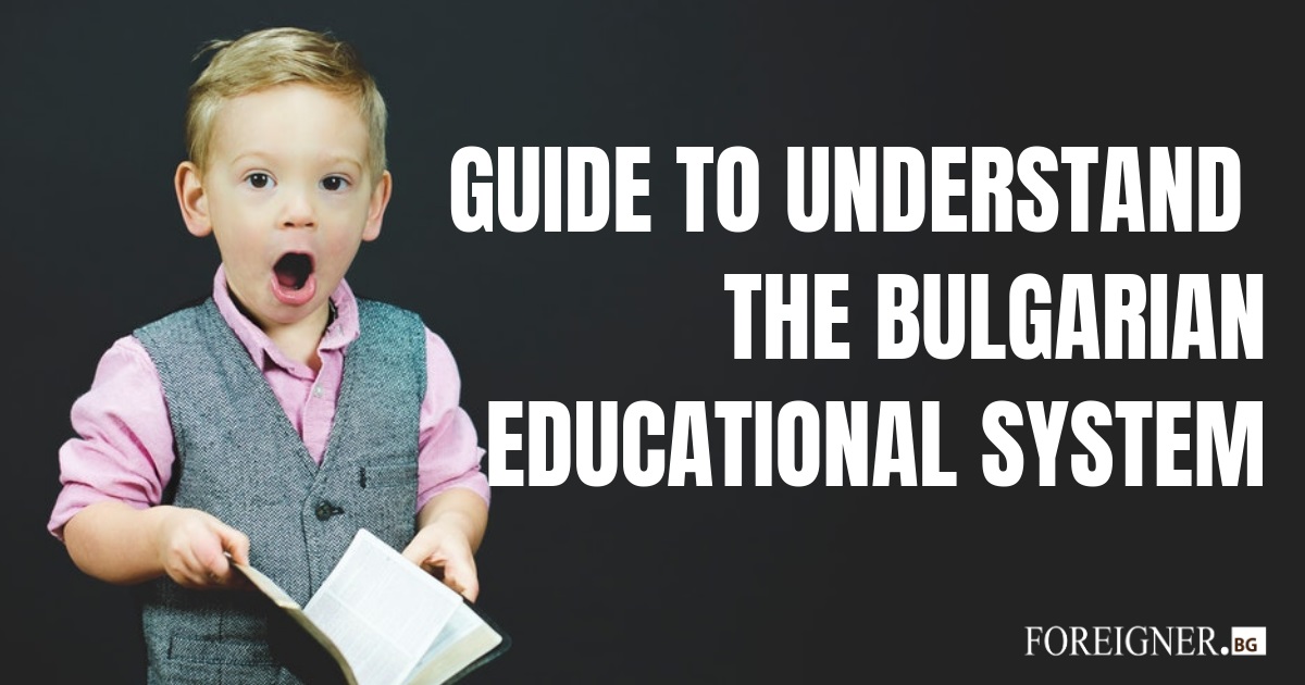How To Understand The Bulgarian Educational System